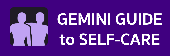 Gemini Guide to Self-Care