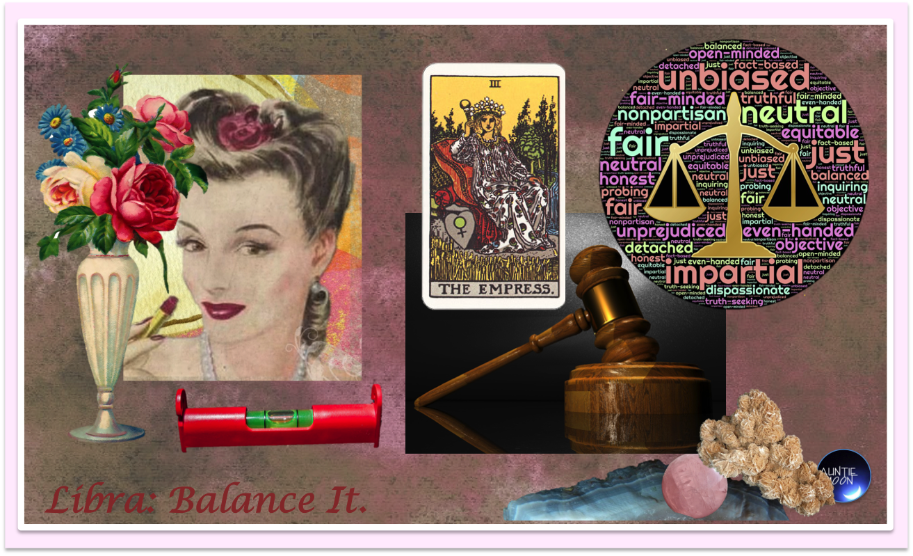 Libra ~ Symbols and Tools – Auntie Moon